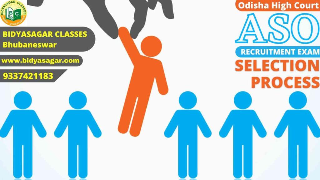 Odisha High Court ASO Selection Process | BIDYASAGAR CLASSES
