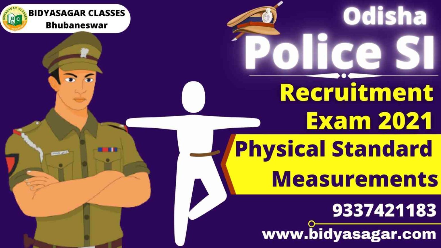 Odisha Police SI Recruitment Exam 2021 Physical Standard Measurements ...